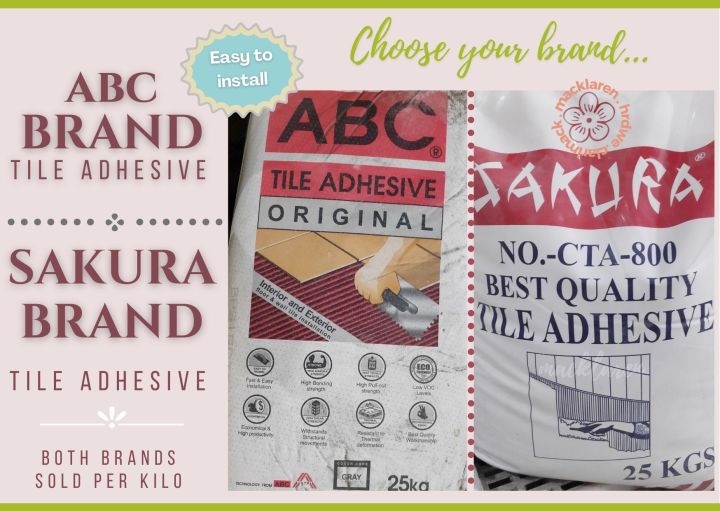 Tile Adhesive - ABC Brand and Sakura Brand - Sold per kilo - Best ...