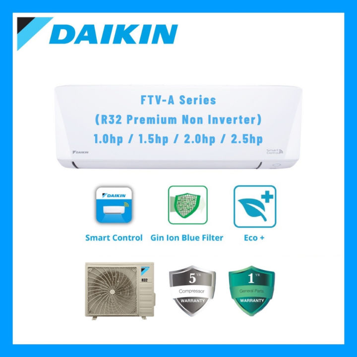 DAIKIN FTV-A Series R32 PREMIUM NON-INVERTER Air Conditioner with Built-in WIFI Control (1.0HP/1 ...