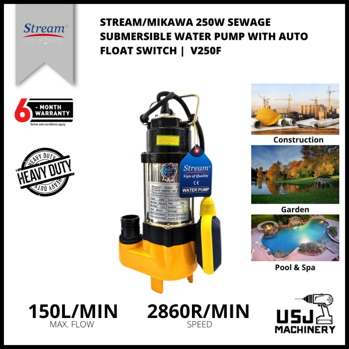 STREAM/MIKAWA/UNOFLOW 250W Sewage Submersible Water Pump V250/V250F | 6 ...