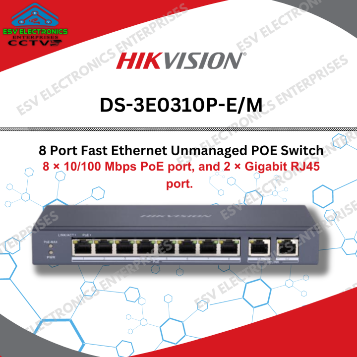 HIKVISION DS-3E0310P-E/M 8 Port Fast Ethernet Unmanaged POE Switch ...