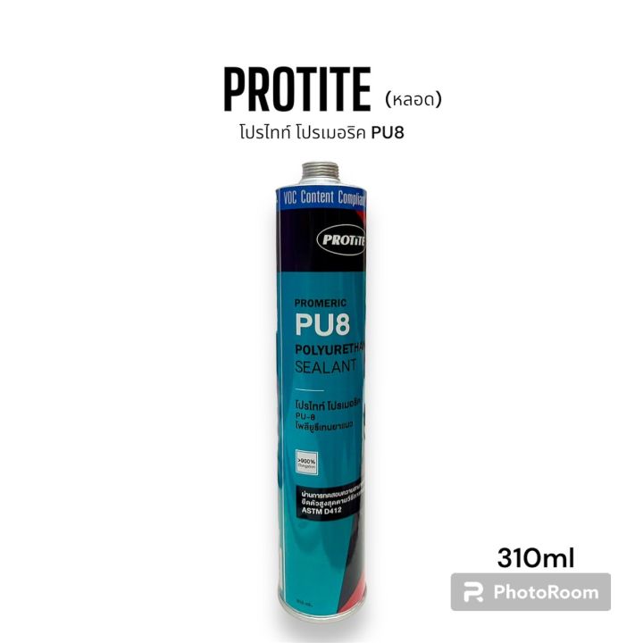 โพลียูริเทน PROTITE PU8 310ML สีขาว ราคาต่อ1หลอด | Lazada.co.th