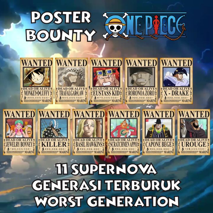 Poster Bounty Anime One Piece 11 Supernova Generasi Terburuk Worst ...