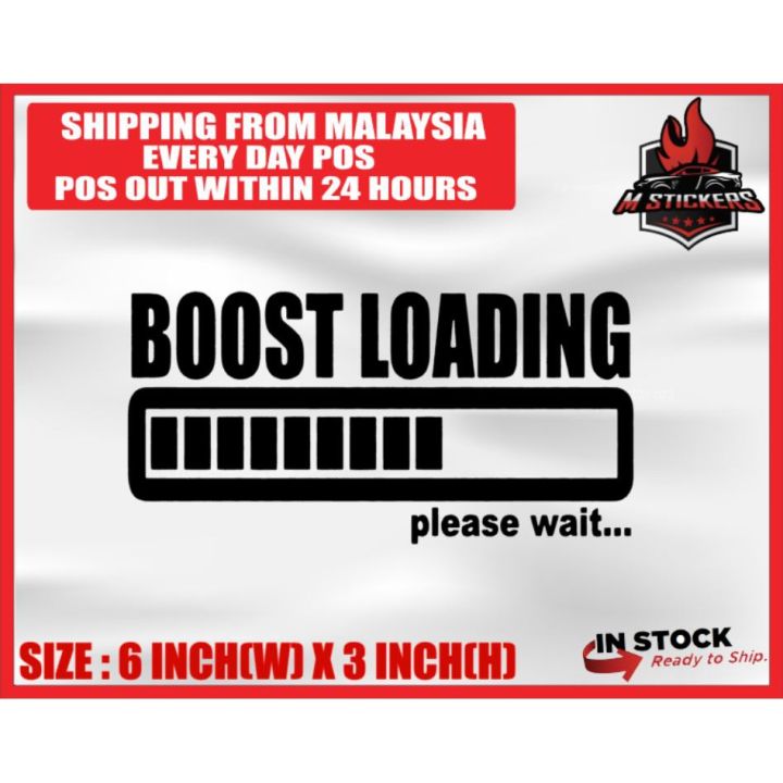 BOOST LOADING CAR STICKER MYVI AXIA ALZA BEZZA SAGA EXORA PERSONA VIVA ...