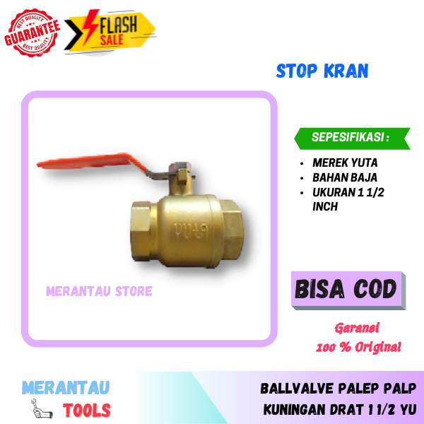 Ballvalve Kuningan Yuta 1 1/2 Inch Ball Valve stop Kran Besi Palep Palp ...