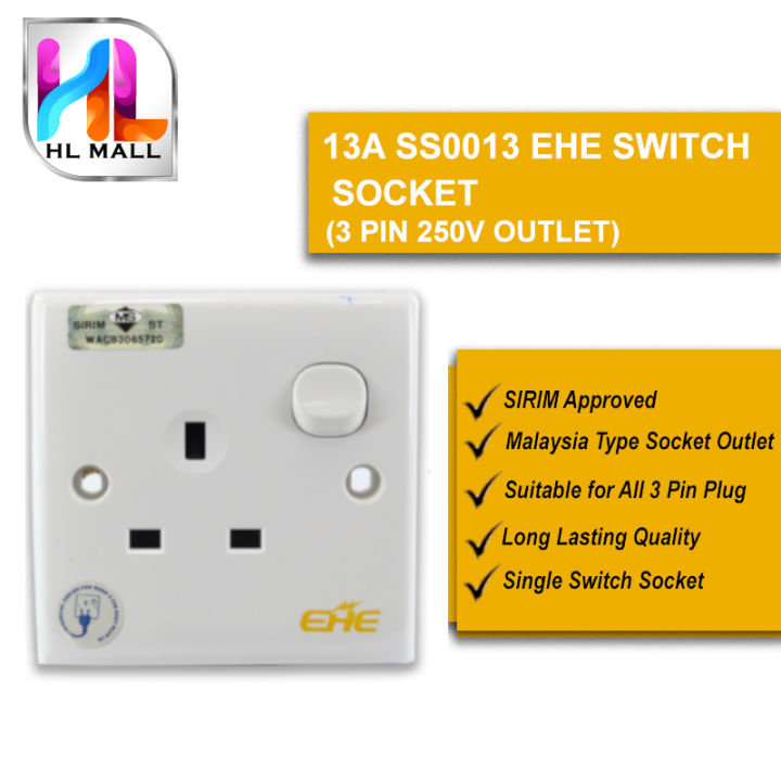 HL Mall SS0013 EHE 13A Single Switch Socket 3 Pin 250V Outlet | Lazada