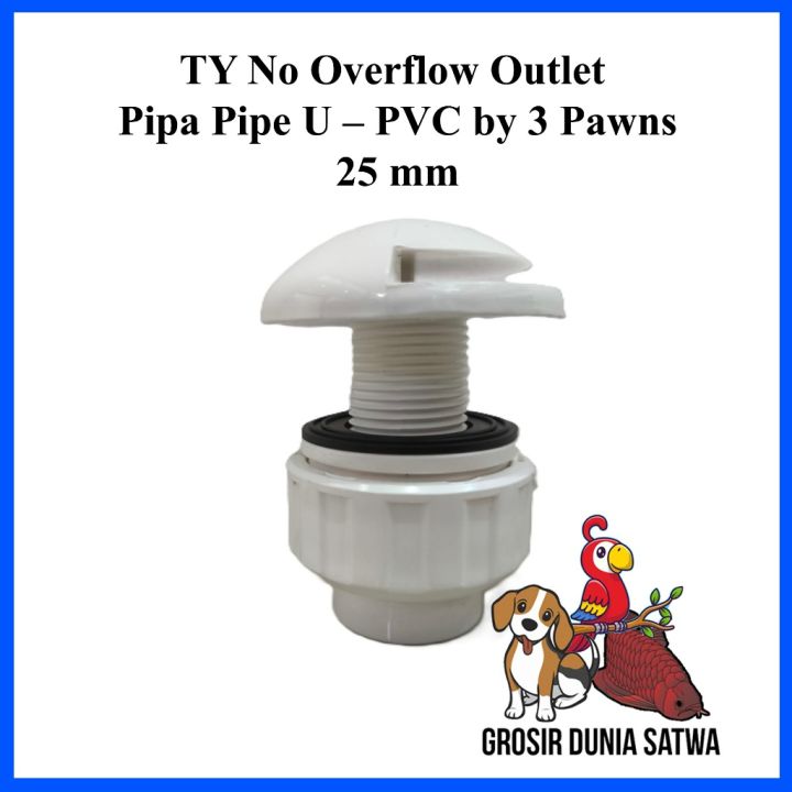 Pipa Aquarium TY No Overflow Outlet Pipa Pipe U – PVC by 3 Pawns 25 mm ...