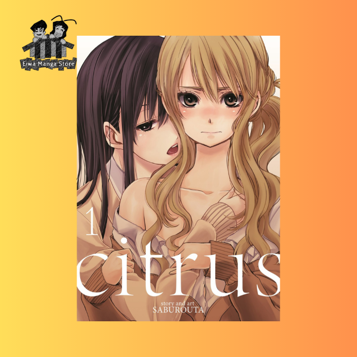 Citrus (Yuri / Girls' Love / GL Manga) | Lazada PH