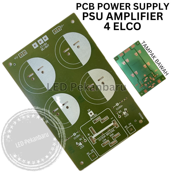 PCB POWER SUPPLY PSU AMPLIFIER 4 ELCO CAPASITOR ELKO AMPLI REGULATOR ...