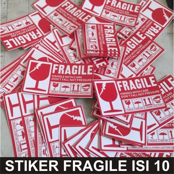Stiker Fragile Isi 10 | Jangan Dibanting Awas Mudah Pecah Sticker ...