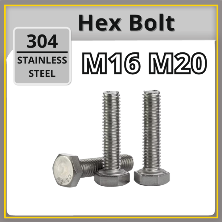 M16 M20 Hex Bolt DIN933 | SUS 304 Stainless Steel Grade A2-70 | Full ...