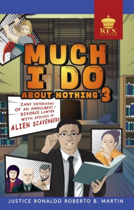 Much I Do About Nothing (2025 Edition) by Justice Ronaldo Roberto B ...