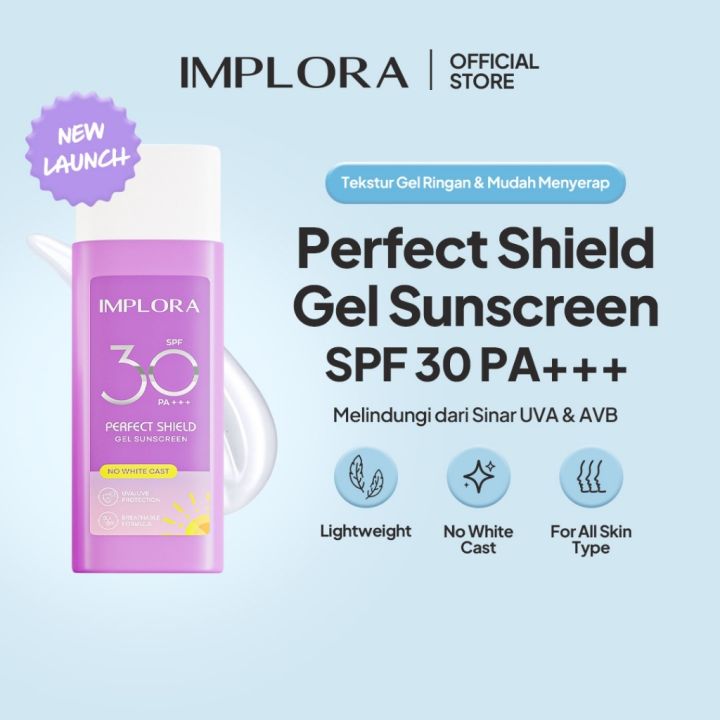 Implora Perfect Shield Gel Sunscreen SPF 30 PA+++ - Sunscreen dengan ...