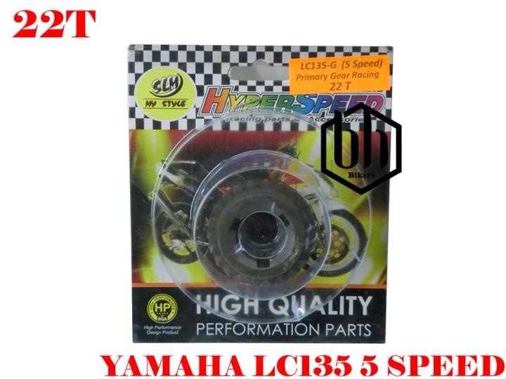 PRIMARY GEAR RACING YAMAHA LC135 5S 5 SPEED 22T HYPERSPEED | Lazada