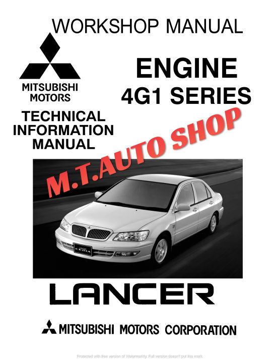 คู่มือซ่อมรถ Mitsubishi lancer Cedia New Lancer เครื่องยนตร์ 4G18 ...