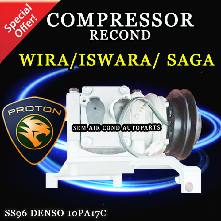 PROTON WIRA/ SAGA/ ISWARA SS96 DENSO ND 10PA17C RECOND COMPRESSOR ...