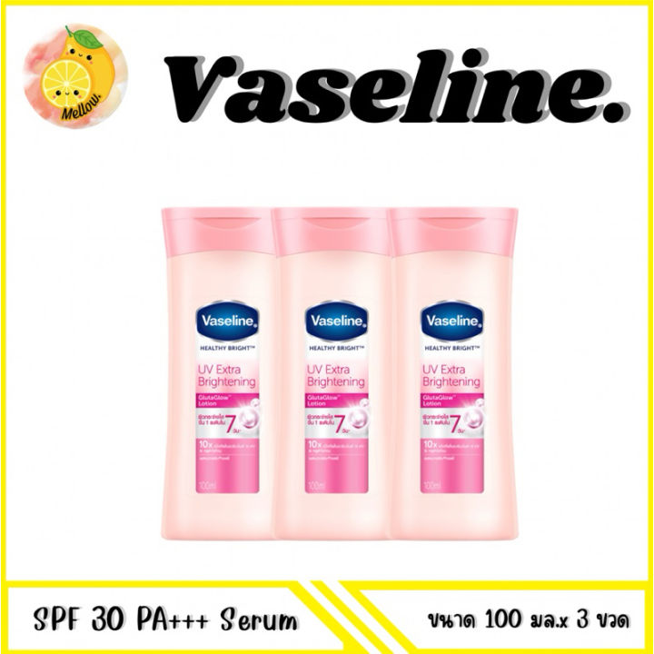 mello [ 3 ขวด ] Vaseline วาสลีน เฮลธี ไบรท์ ยูวี เอ็กซ์ตร้า ไบรท์เทน ...