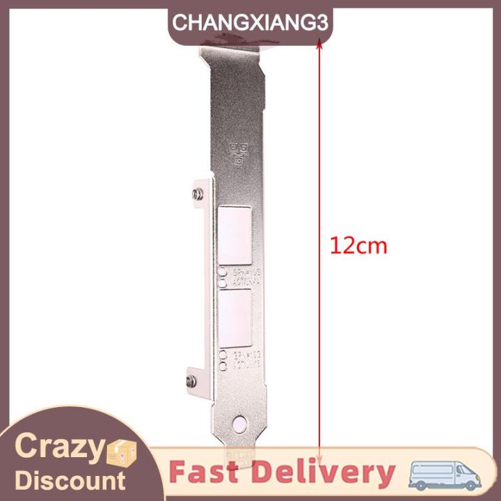 【CHANGXIANG3】 12CM Full Height Baffle Profile Bracket For Intel X520 ...