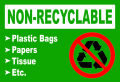 SIGN RECYCLABLE NON-RECYCLABLE BIODEGRADABLE 7.5X11 INCHES SIGNAGE PVC ...