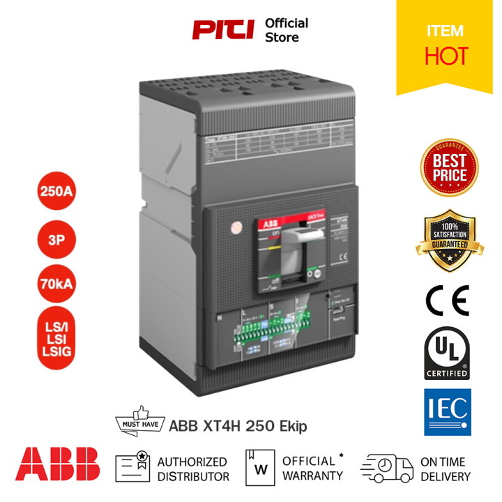 ABB XT4H 250 Ekip (LS/I, LSI, LSIG) 250A 3p 70kA, (MCCB) Tmax XT | Lazada.co.th