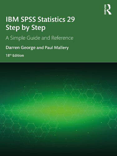 IBM SPSS Statistics 29 Step by Step: A Simple Guide and Reference (2024) | Lazada