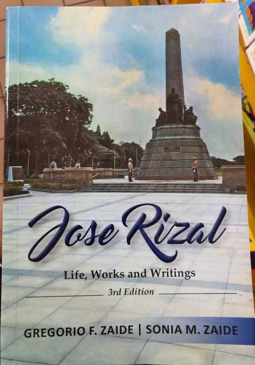 Jose Rizal Life, Works and Writings 3rd Edition by Gregorio Zaide ...