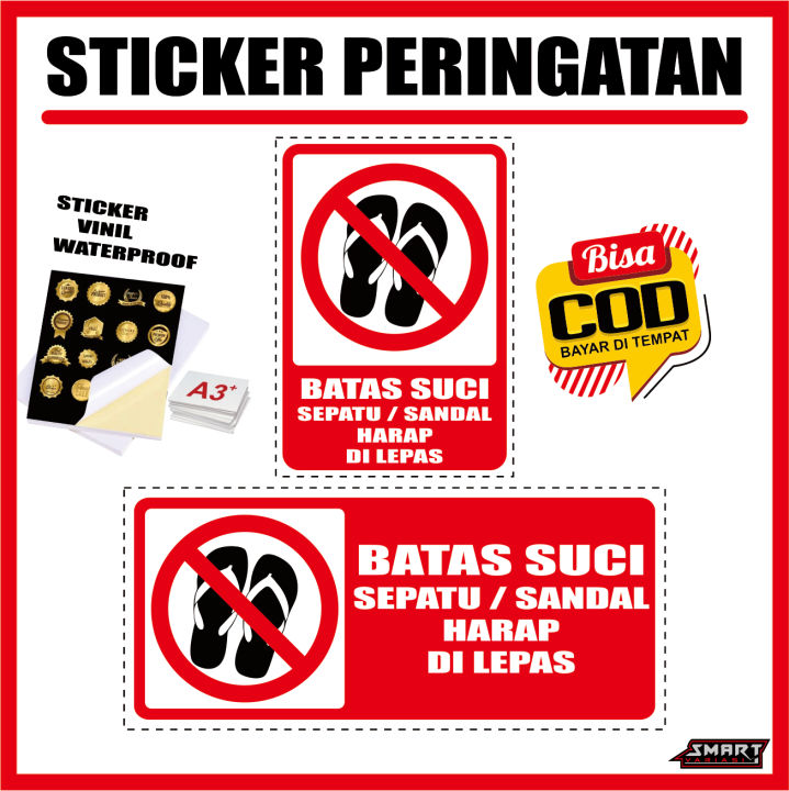 STIKER TULISAN / LOGO RAMBU BATAS SUCI SEPATU / SANDAL HARAP DILEPAS ...
