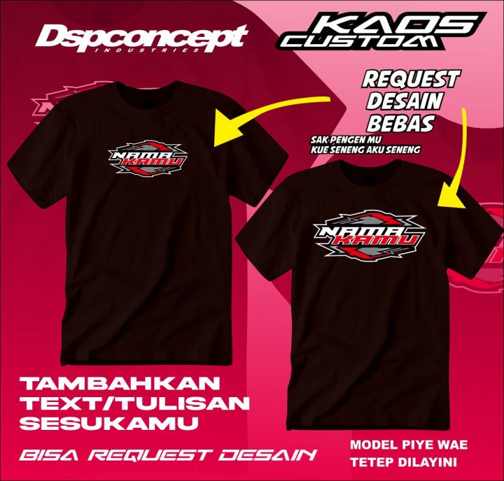 BAJU KAOS CUSTOM SABLON SATUAN DESAIN SIAP CETAK ATAU SUKA-SUKA SUKA2 FOTO GAMBAR NAMA TULISAN ...