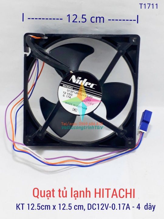 Quạt tủ lạnh HITACHI KT12.5cm x 12.5 cm - 12VDC - 4 dây | Lazada.vn