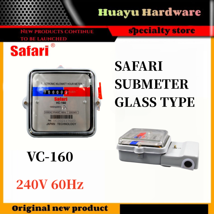 SAFARI SUBMETER GLASS TYPE ELECTRIC METER VC-160 | Lazada PH