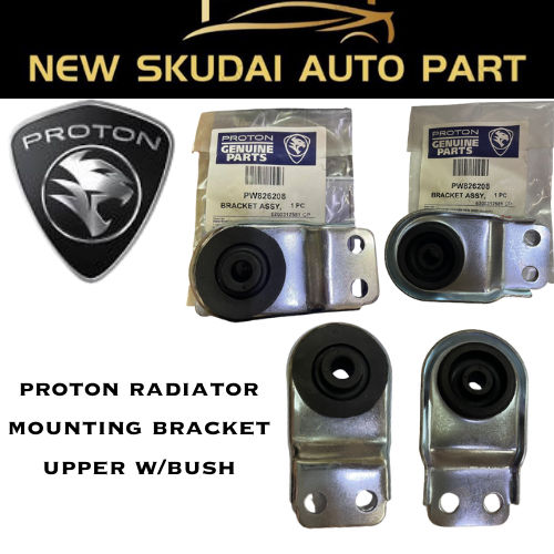 ORIGINAL PROTON RADIATOR MOUNTING BRACKET UPPER W/BUSH PW826208 | Lazada