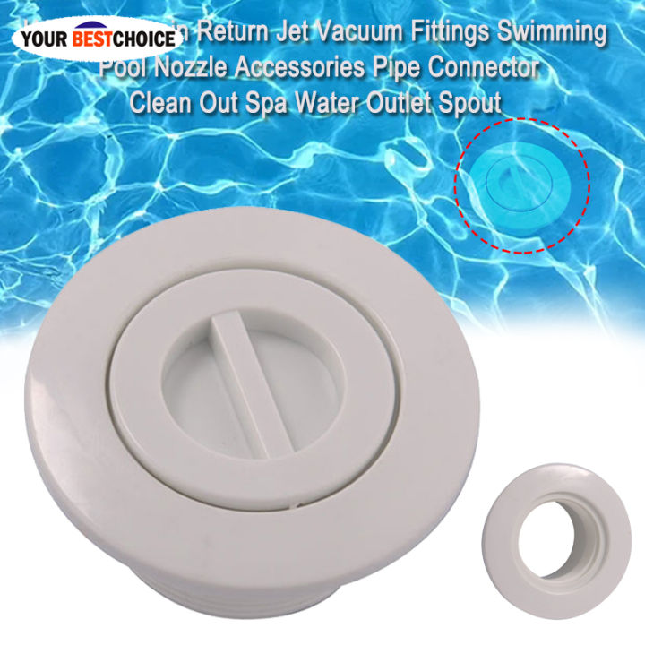 YBC Universal Drain Return Jet Vacuum Fittings Swimming Pool Nozzle ...