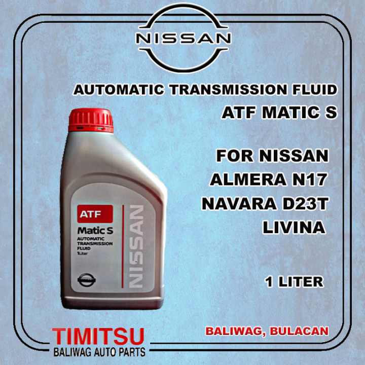 AUTOMATIC TRANSMISSION FLUID ATF MATIC S NAVARA NP300 TERRA ALMERA N17 ...
