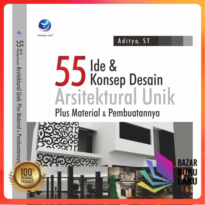 BUKU 55 Ide dan Konsep Desain Arsitektural Unik, Plus Material dan Pembuatannya | Lazada Indonesia