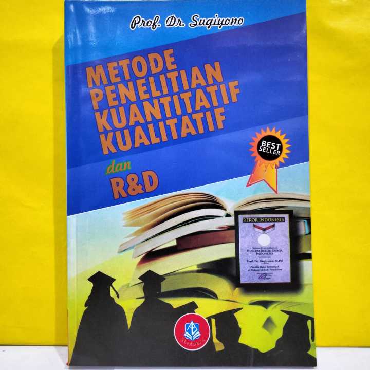 Buku Metode Penelitian Kuantitatif Kualitatif dan R&D | Lazada Indonesia