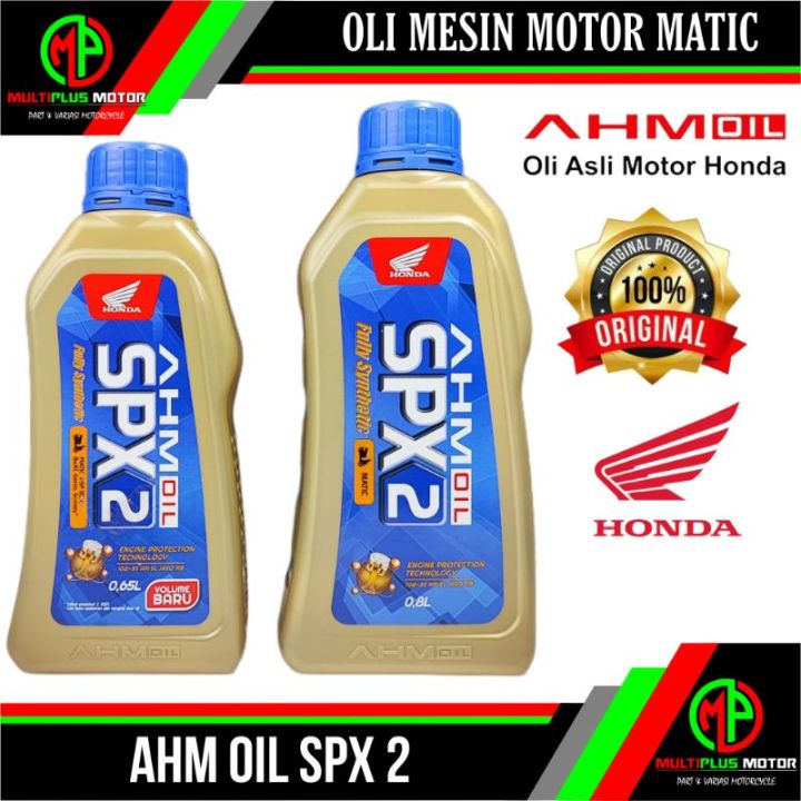 Oli mesin AHM OIL SPX2 MATIC Fully synthetic 10W-30 650ml 800ml GEAR ...