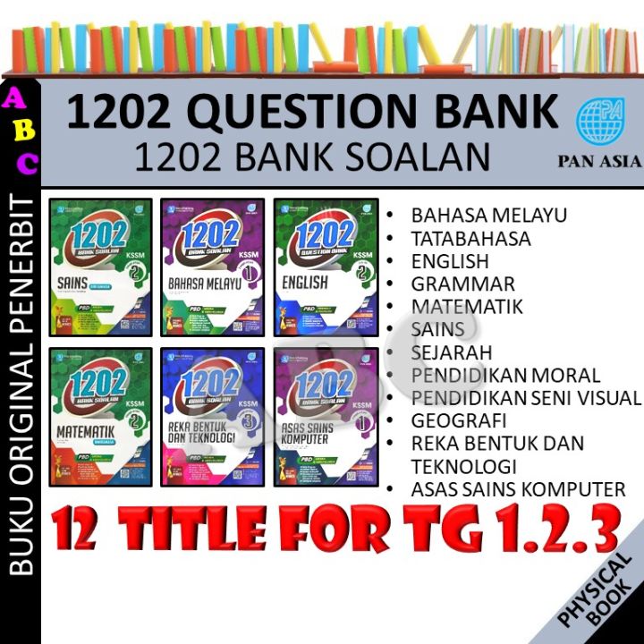 1202 QUESTION BANK FORM 1 2 3 / 1202 BANK SOALAN TINGKATAN 1 2 3 KSSM ...