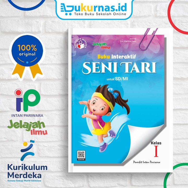 Buku Siswa Pendamping(Buku Interaktif) Seni Tari SD/MI kelas 1 Kurikulum Merdeka - Intan ...