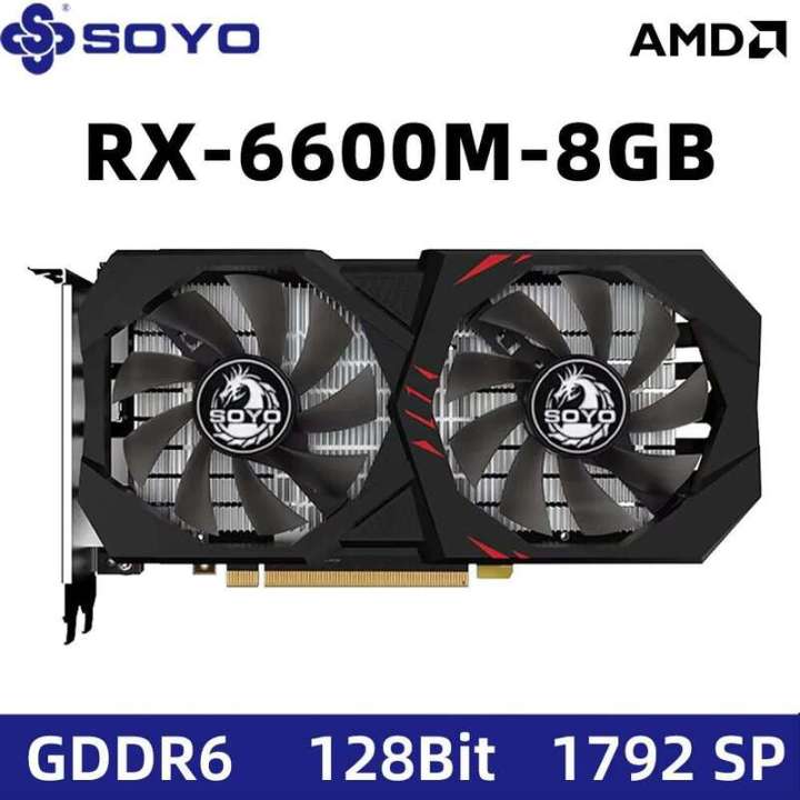565 SOYO new AMD placa de video Radeon RX6600 RX6600M 8GB 8Pin 128Bit ...