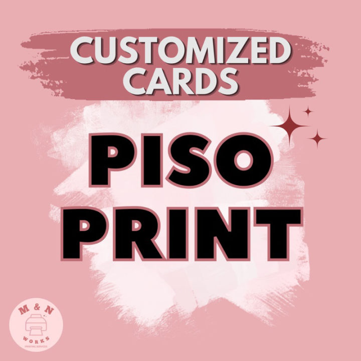 Piso Print | Customized Cards | Lazada PH