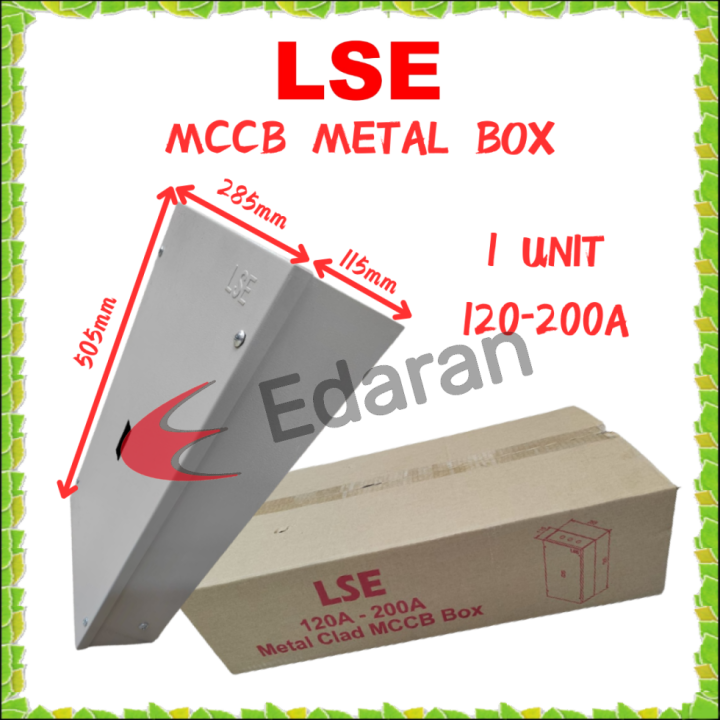 LSE MCCB METAL BOX 1 UNIT X 120A-200A (INDOOR) | Lazada