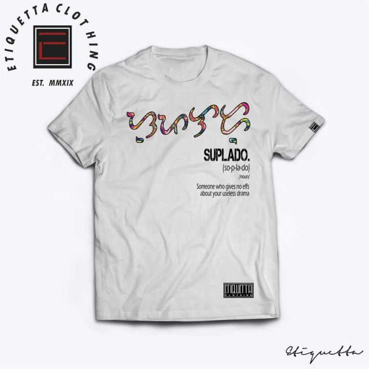 Baybayin Shirt - Suplado | Lazada PH