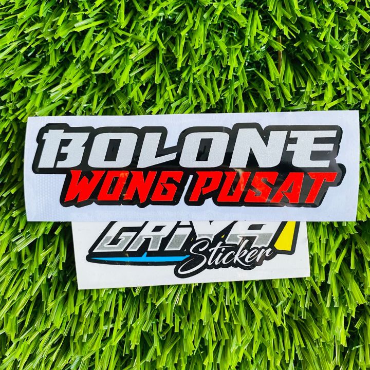 Stiker BOLONE WONG PUSAT sticker cutting WONG PUSAT VIRAL | Lazada Indonesia