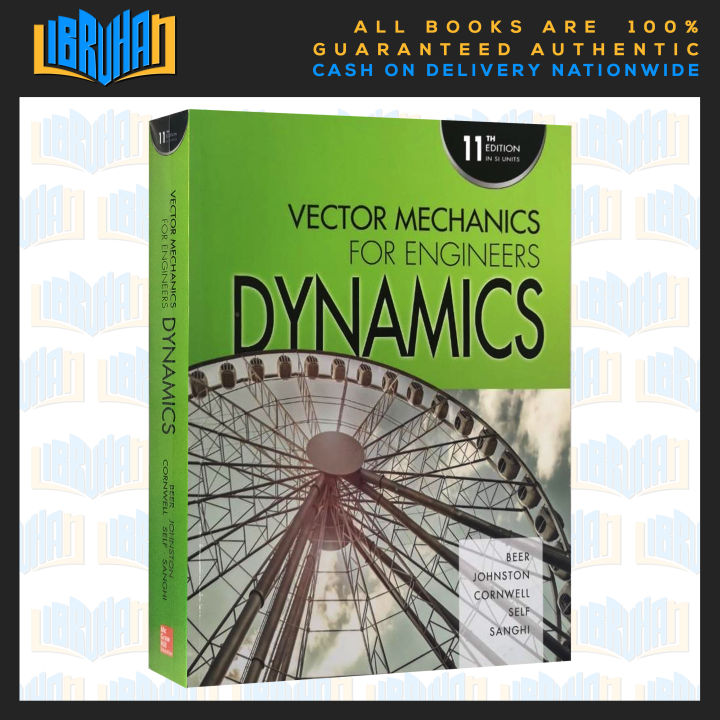 VECTOR MECHANICS FOR ENGINEERS DYNAMICS 11th Edition - Beer | Johnston | Cornwell | Self ...