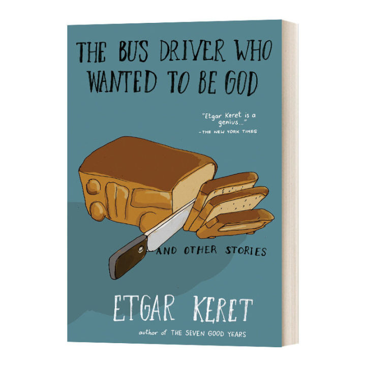 The Bus Driver Who Wanted To Be God