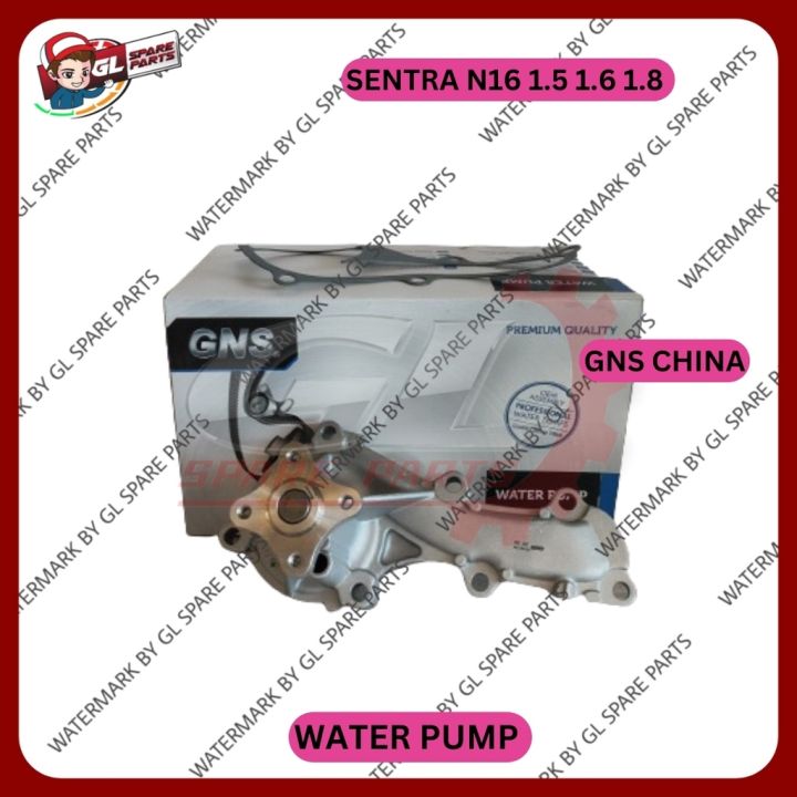 GNS WATER PUMP NISSAN SENTRA N16 1.5 1.6 1.8 (1 YEAR WARRANTY) | Lazada
