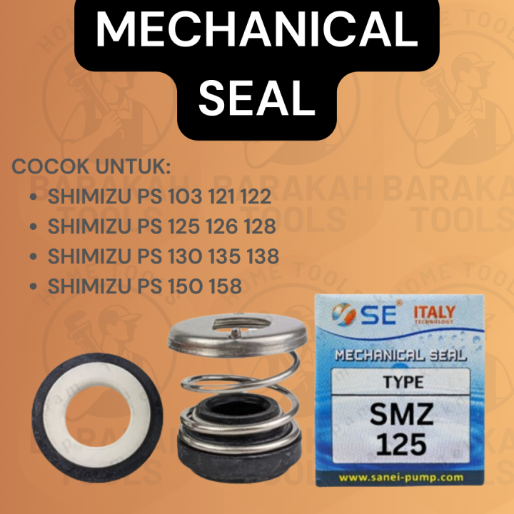 MECHANICAL SEAL SHIMIZU SMZ-125 SIL MEKANIK - SPAREPART POMPA AIR / Sil Seal Pompa Air Sanyo ...