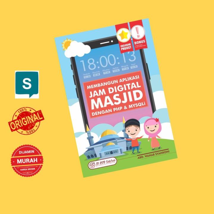 MEMBANGUN APLIKASI JAM DIGITAL MASJID DENGAN PHP & MYSQLI | Lazada ... MEMBANGUN APLIKASI JAM DIGITAL MASJID DENGAN PHP & MYSQLI | Lazada ...