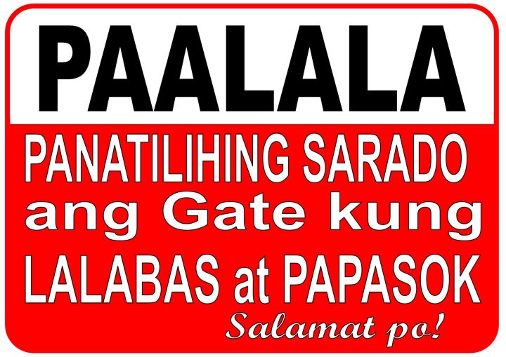 SARADO GATE SIGNAGEs LAMINATED & PVC AVAILABLE (A4 SIZE) | Lazada PH