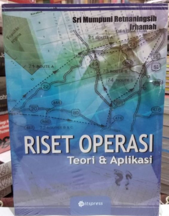 Riset Operasi Teori dan Aplikasi - Sri Mumpuni Retnaningsih Irhamah ...