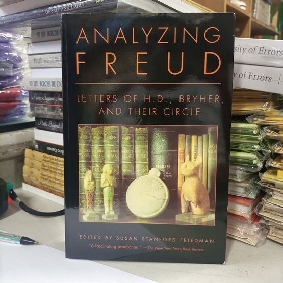 ANALYZING FREUD : Letters of H.D., Bryher, and Their Circle Paperback ...